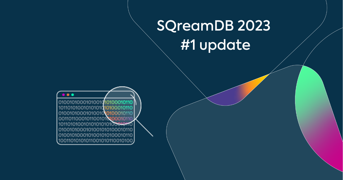 SQreamDB 2023 update! - SQream