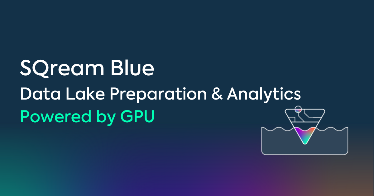 Data Lakehouse Solution | Sqream Blue Data Sheet